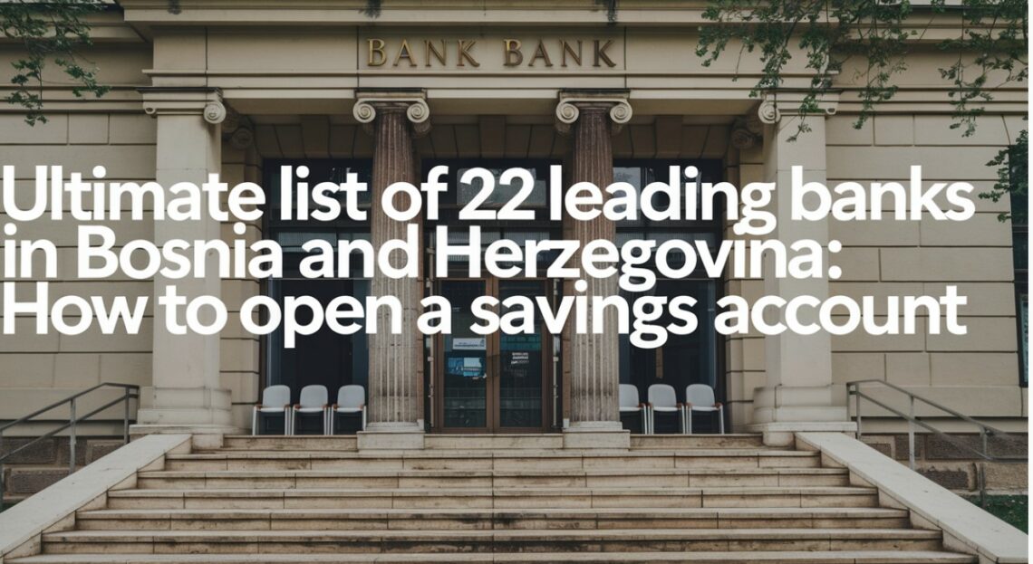 Ultimate List of 22 Leading Banks in Bosnia and Herzegovina - Faculty ...